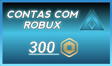 CONTA COM ROBUX!! 300 ROBUX (Entrega - Roblox - Outros jogos Roblox - GGMAX