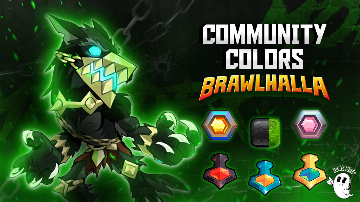 BRAWLHALLA COMMUNITY COLORS - ESPORT - Brawlhalla - GGMAX