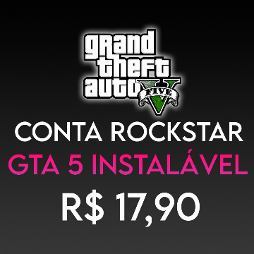 CONTA ROCKSTAR | GTA 5 INSTALÁVEL | - GTA - GTA Roleplay - GGMAX