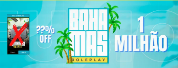GTA RP BAHAMAS 1.00.000 REAIS - GTA - GTA Roleplay - GGMAX