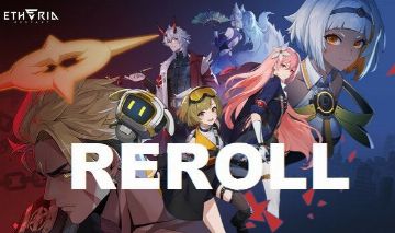 REROLL OP - HEINRICH=HOLDEN 2 OTIMOS - Etheria Restart - GGMAX