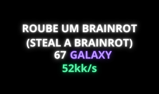 (67 GALAXY (52KK/s)) STEAL A BRAINROT - - Roblox - Roube um Brainrot ...