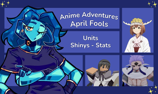 [AA - Anime Adventures ] Units | Stats - Roblox - Anime Adventures - GGMAX