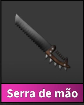 Serra de mão MM2 - Roblox - Outros jogos Roblox - GGMAX