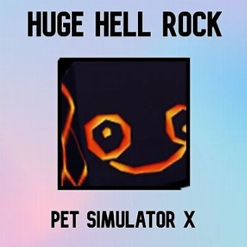 PET SIMULATOR X - HUGE HELL ROCK GOLD E - Roblox - Pet Simulator X - GGMAX