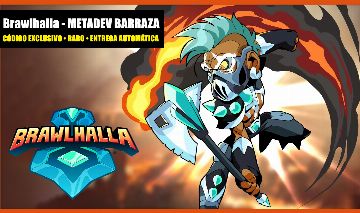 Brawlhalla - METADEV BARRAZA (Skin Rara) - Brawlhalla - Códigos, Keys e ...