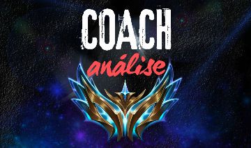 COACH LEAGUE OF LEGENDS - League of Legends - Coach, Guias e eBooks - GGMAX