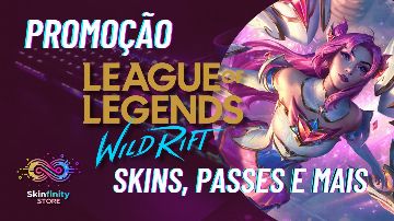 SKINS E WILD CORES - WILD RIFT - GGMAX