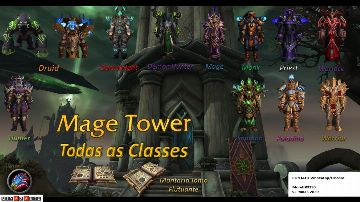 Mage tower Todas as CLASSES - World of Warcraft - Serviços e Boosting ...