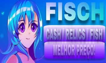 FISCH - CASH C$/RELIQUIAS/PEIXES. - Roblox - Fisch - GGMAX