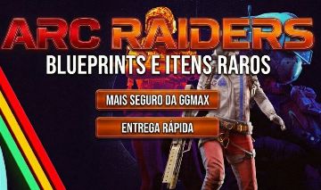 BLUEPRINTS/ITENS NO MELHOR PREÇO DA - ARC Raiders - GGMAX