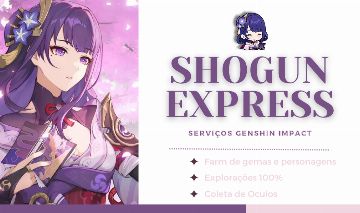 SHOGUN EXPRESS || Serviços de Genshin - Genshin Impact - Serviços - GGMAX