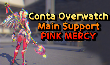 CONTA OVERWATCH MAIN SUPORTE [PINK - Overwatch - GGMAX
