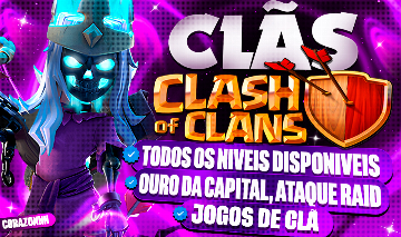 CLÃS E SERVIÇOS PARA CLÃS CLASH OF - Clash of Clans - GGMAX