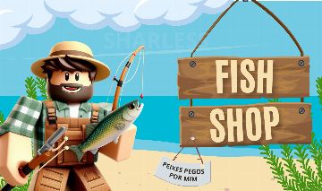 LOJA DE PEIXES FISCH [MELHOR VALOR DO - Roblox - Fisch - GGMAX